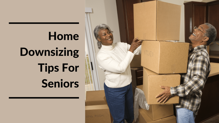 Downsizing For Seniors: 10 Helpful Tips – MeetCaregivers